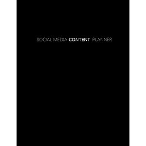 Social Media Content Planner 2023: Planner & Content Organizer for Tracking Posts, Content, & Ideas | Monthly & Yearly Calendar | Entrepreneurs, Influencers, Small Businesses & UGC Creators