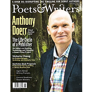 Poets & Writers Magazine, * November / December, 2021 * Volume, 49 * Issue, 06 * ( PLEASE NOTE: ALL THESE MAGAZINES ARE PETS & SMOKE FREE. NO ADDRESS LABEL, FRESH STRAIGHT FROM NEWSSTAND. (SINGLE ISSUE MAGAZINE)