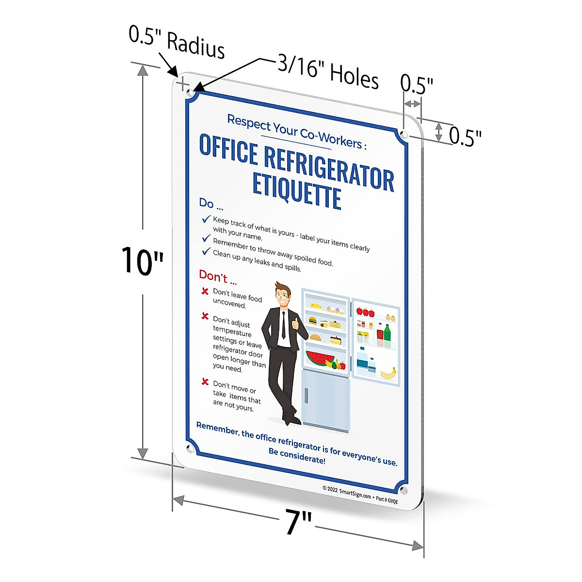SmartSign 10 x 7 inch “Respect Your Co-Workers - Office Refrigerator Etiquette” Sign, Digitally Printed, 55 mil HDPE Plastic, Multicolor, Made in USA