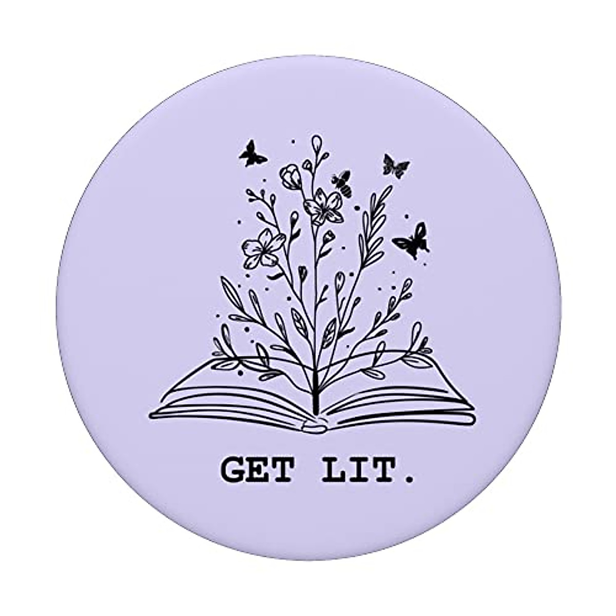 Get Lit Library Book Wildflowers Lovers Literature Teacher PopSockets Swappable PopGrip