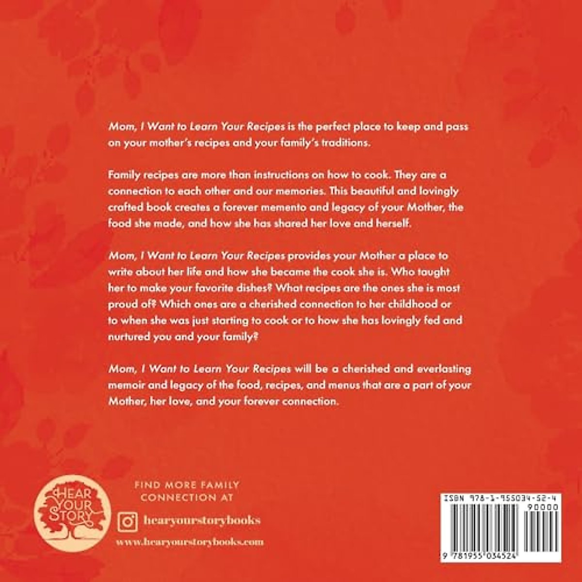 Mom, I Want to Learn Your Recipes: A Keepsake Memory Book to Gather and Preserve Your Favorite Family Recipes