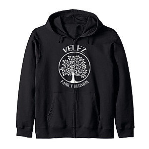 Velez Family Reunion For All Tree With Strong Roots Zip Hoodie