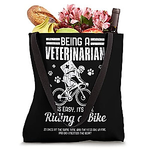 Being A Veterinarian Is Easy Funny Veterinary Graphic Tote Bag