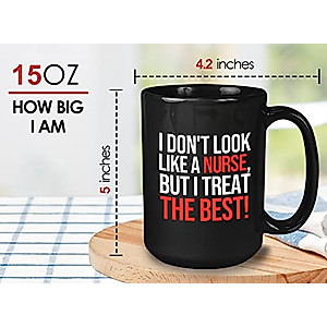 Bubble Hugs Nurse Coffee Mug 15oz Black - I don't look like - Labor Clinical Certified Nursing Assistant Surgical Emergency Oncology Practitioner
