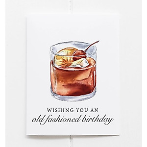 Barrel Down South Old Fashioned Birthday Bourbon Whiskey Greeting Card For Men - Fathers Day or Birthday Funny Stationary - Neat Dad (Wishing You An Old Fashioned Birthday Card)