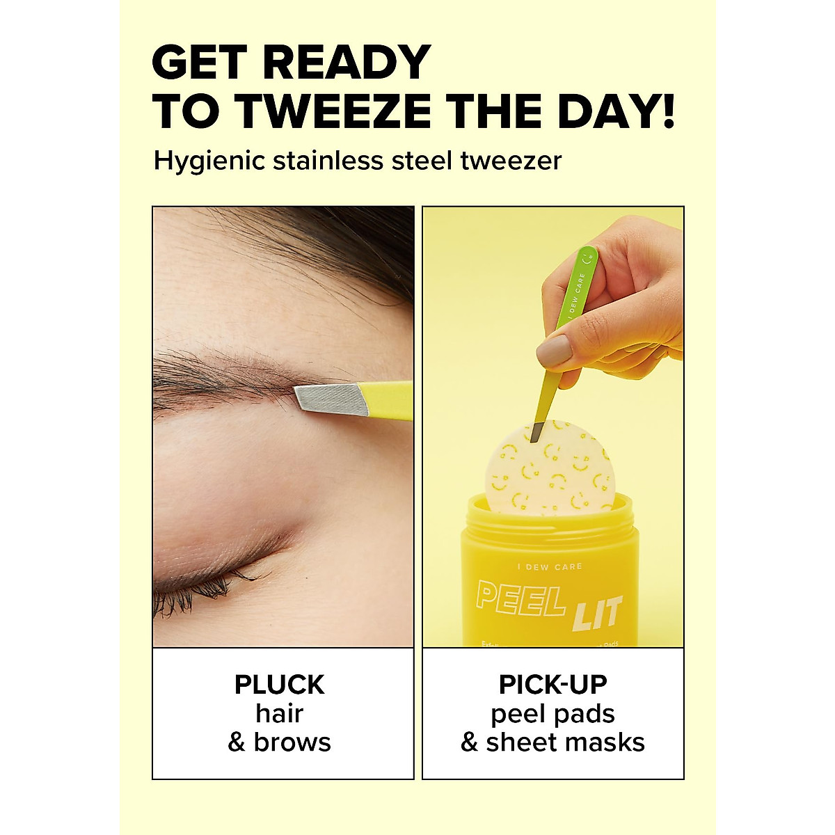 I Dew Care Tweezer - Tweeze The Day | Precision Stainless Steel, Professional Hair Beauty Tool, 1 Count