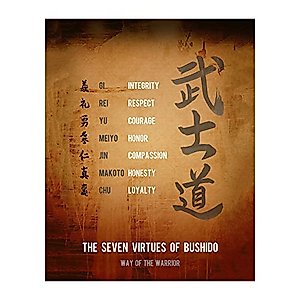 Seven Virtues Of Bushido - Inspirational Quotes Wall Art, Motivational Wall Decorations, Perfect Aged Parchment Print For Home, Dojo, Gym Decor, Office Wall Decor. Timeless Virtues. Unframed-8 x 10"