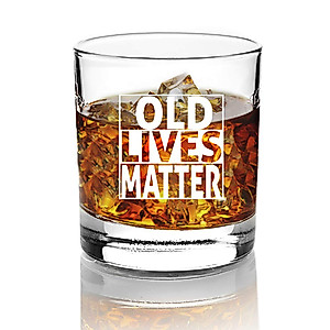 Perfectinsoy Old Lives Matter Whiskey Glass, Funny Gift For Someone Who Loves Drinking Bachelor Party Favors, Birthday or Retirement Gift for Senior Citizens, Gag Gift for Mom, Dad, Grandpa