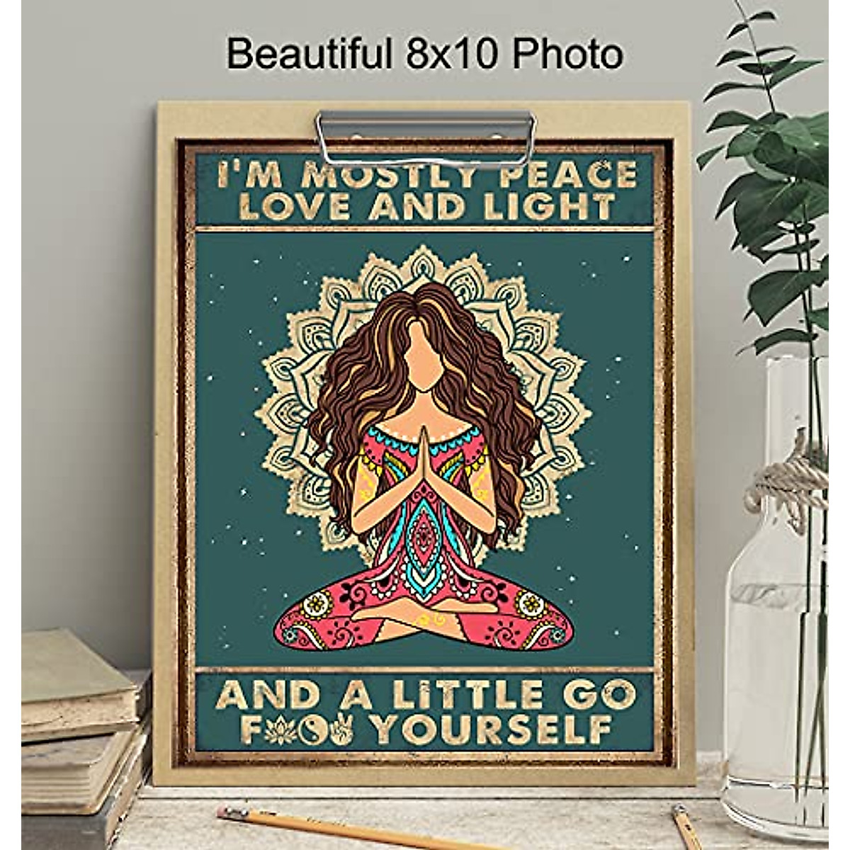 I'm mostly Peace Love and Light - Boho Art - Zen Meditation Room Decor - New Age Yoga Gifts for Women - Inspirational Hippie Wall Art Decorations - Spiritual Motivational Bohemian Funny Quotes Poster