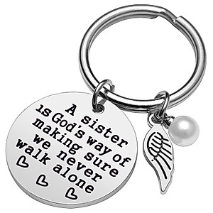 Sister Gift - A Sister is God's Way of Making Sure We Never Walk Alone Sister Keychain Sister Jewelry Christmas Birthday Gifts for Sisters from Sister