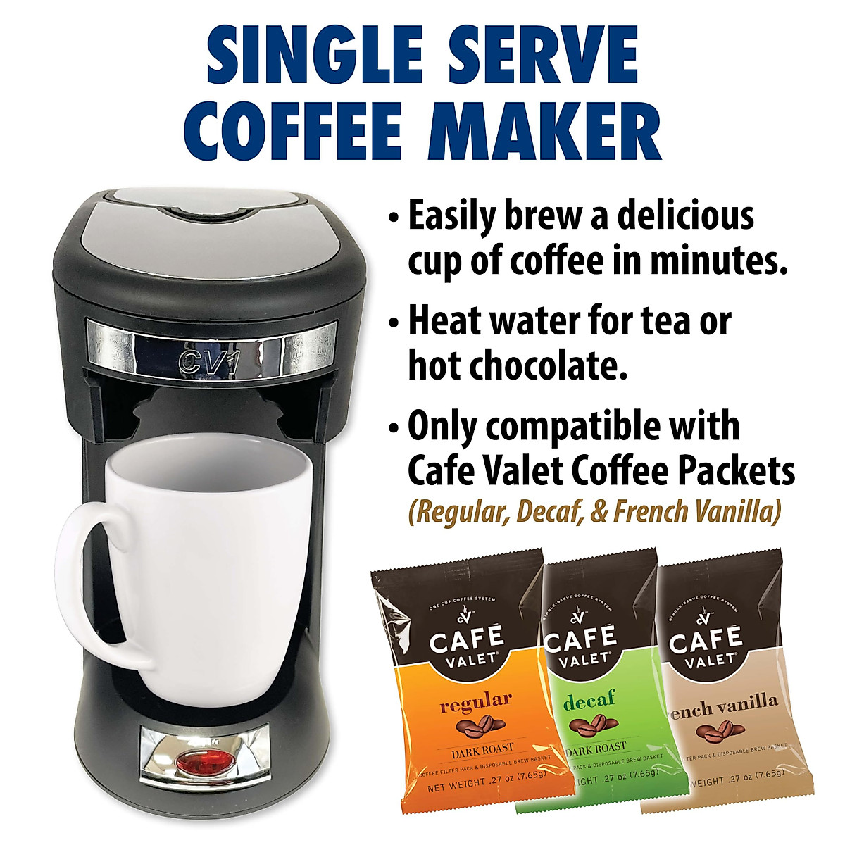 Café Valet Single Serve Coffee Maker, Brews 10 Ounces of Coffee or Hot Water, Compatible Coffee Packs