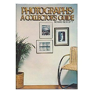Photographs: A Collector’s Guide.