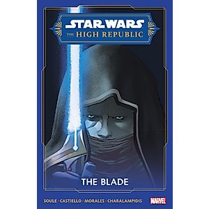 STAR WARS: THE HIGH REPUBLIC - THE BLADE