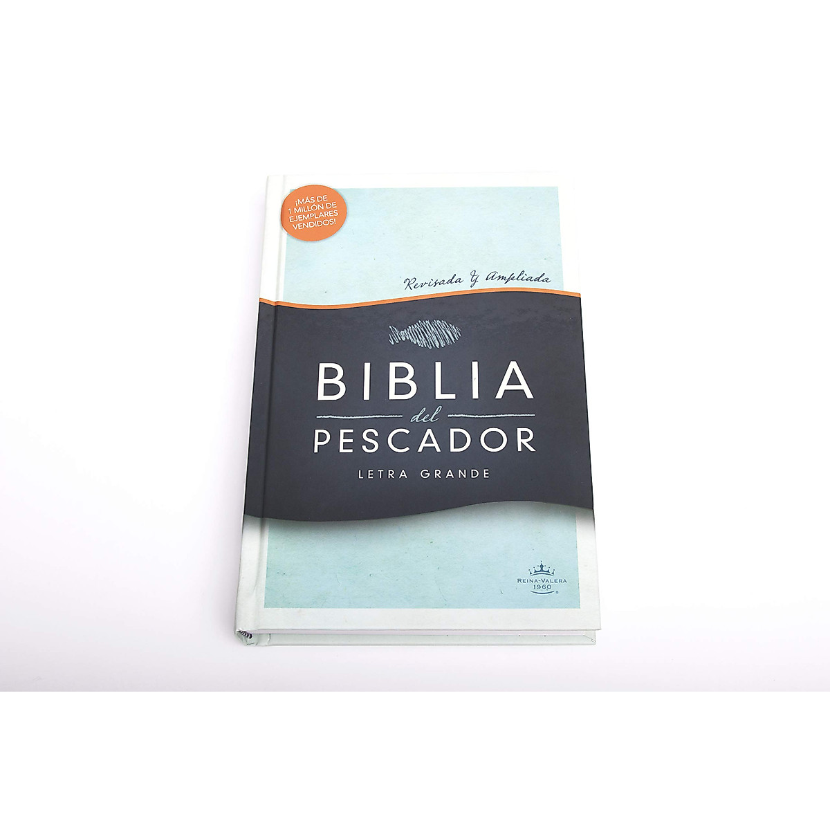 Biblia Reina Valera 1960 del Pescador, tapa dura | RVR 1960 Fisher of Men Bible, Hardcover (Spanish Edition)