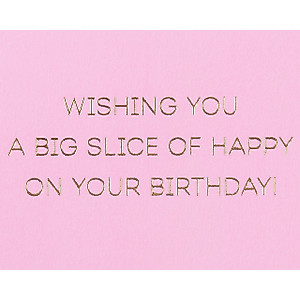 Papyrus Birthday Card (Big Slice of Happy)