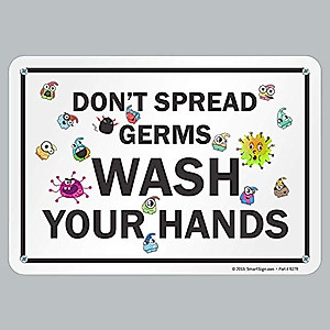 SmartSign - S2-0798-PL-10 "Don't Spread Germs, Wash Your Hands" Sign | 7" x 10" Plastic