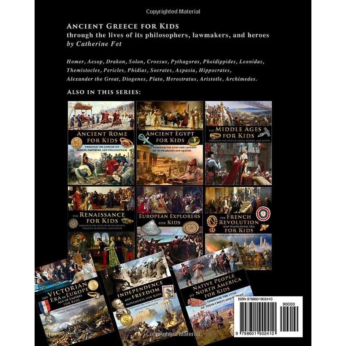 Ancient Greece for Kids Through the Lives of its Philosophers, Lawmakers, and Heroes (History for Kids - Traditional, Story-Based Format)