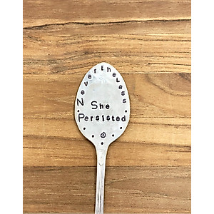 Nevertheless She Persisted GARDEN MARKER stamped spoon for flower pots, herbs and plants