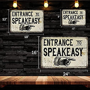 Chico Creek Signs Entrance to Speakeasy Sign Decor Speak Easy Signs Great Gatsby Prohibition Decorations Rustic Farmhouse Roaring 20s 1920s Mugshot Wall Art Tin Metal 8 x 12 High Gloss 208120020151