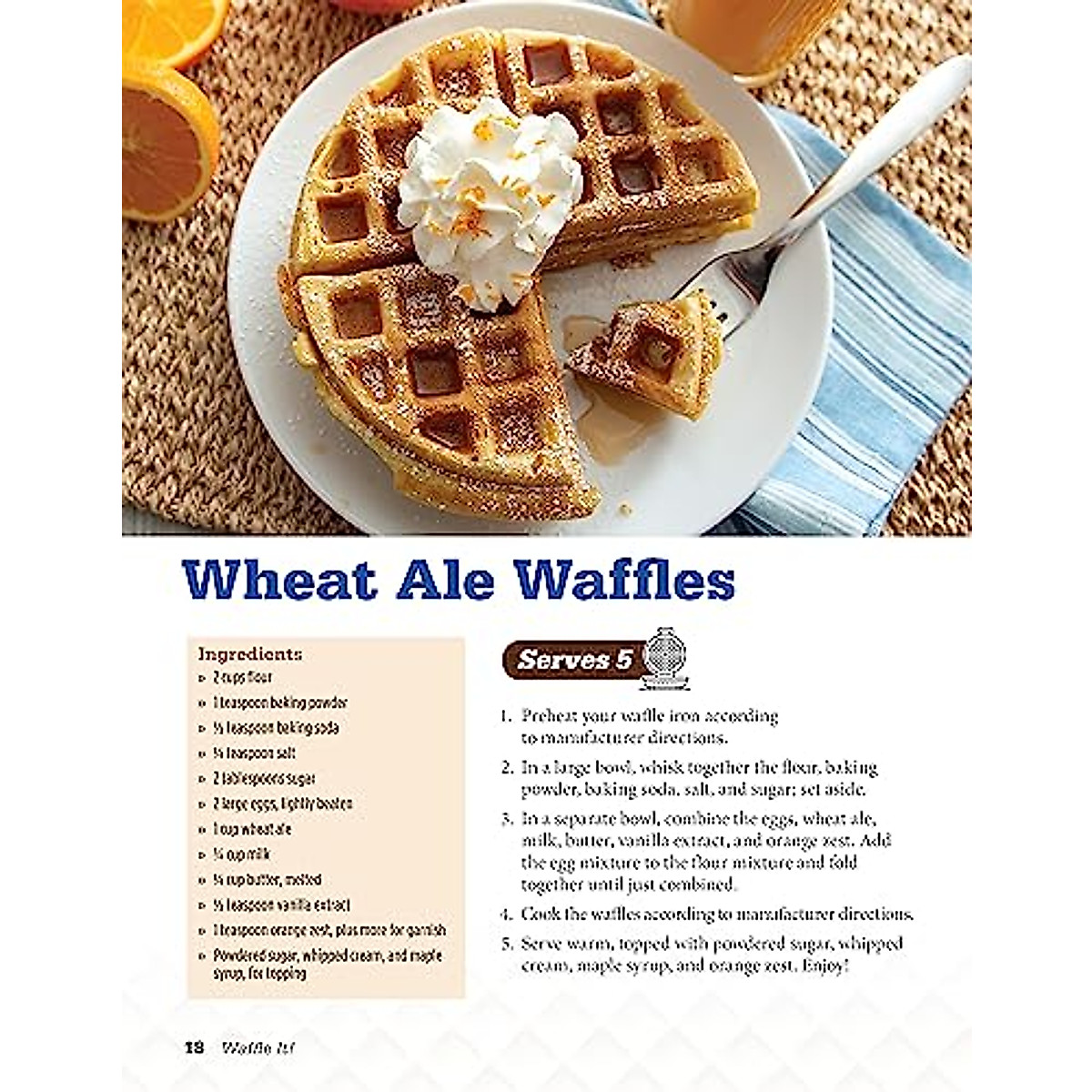 Waffle It! 101 Delicious Dishes to Create with Your Waffle Maker, Sandwich Maker, and Panini Press (Fox Chapel Publishing) Unique Recipes - Grilled Cheese, Apple Tarts, Wontons, French Toast, and More
