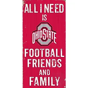 Fan Creations Ohio State Buckeyes 6" x 12" All I Need is Football, Friends, and Family Wood Sign
