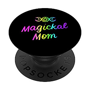 Magickal Mom Triple Moon Goddess Wiccan Witchy Mama Gifts PopSockets Swappable PopGrip