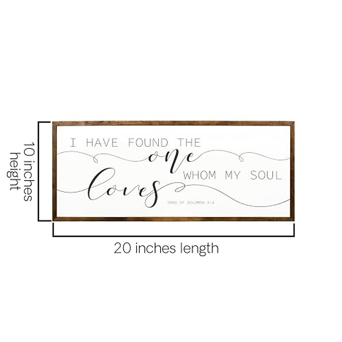 10x20 inches, I Have Found The One Whom my Soul Loves Sign - Bedroom Signs Above the Bed - Bedroom Signs - Bedroom Decor - Signs for Above Bed - Song of Solomon Sign - Master Bedroom Wall