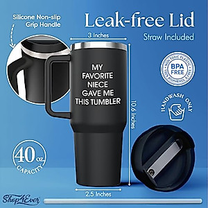 shop4ever My Favorite Niece Gave Me This Tumbler Engraved Insulated Stainless Steel Tumbler with Handle, Lid, and Straw 40 oz. Funny Gift for Aunt or Uncle (Black)
