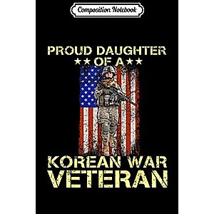 Composition Notebook: Proud Daughter Of Korean War Veteran Journal/Notebook Blank Lined Ruled 6x9 100 Pages