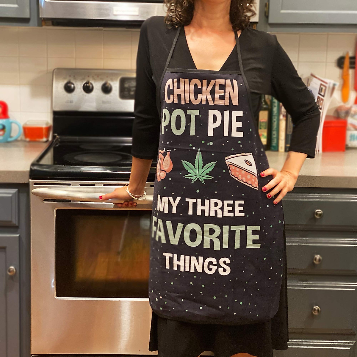 Chicken Pot Pie My Three Favorite Things Apron Funny 420 Baking Kitchen Smock Funny Graphic Kitchenwear 420 Funny Food Novelty Cookware Black Oven Mitt