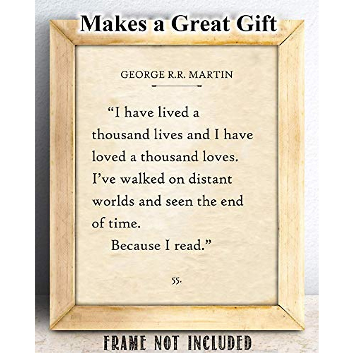 George R.R. Martin - I Have Lived A Thousand Lives - 11x14 Unframed Typography Book Page Print - Great Gift and Decor for Library, Classroom and Home Under $15