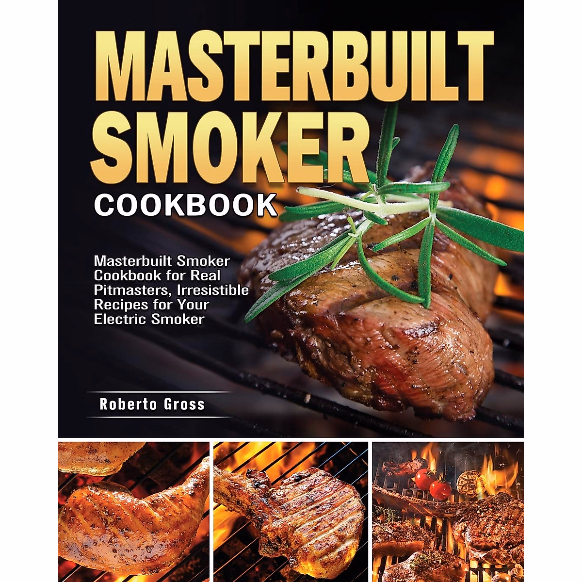 Masterbuilt Smoker Cookbook