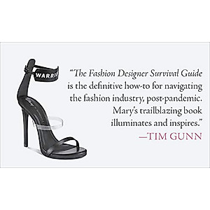 The Fashion Designer Survival Guide: Start and Run Your Own Fashion Business