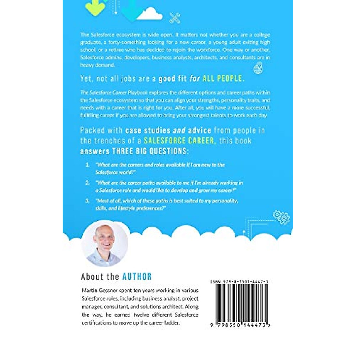 The Salesforce Career Playbook: A Practical Guide for Starting and Advancing Your Career on the World's Friendliest and Fastest-Growing Tech Platform