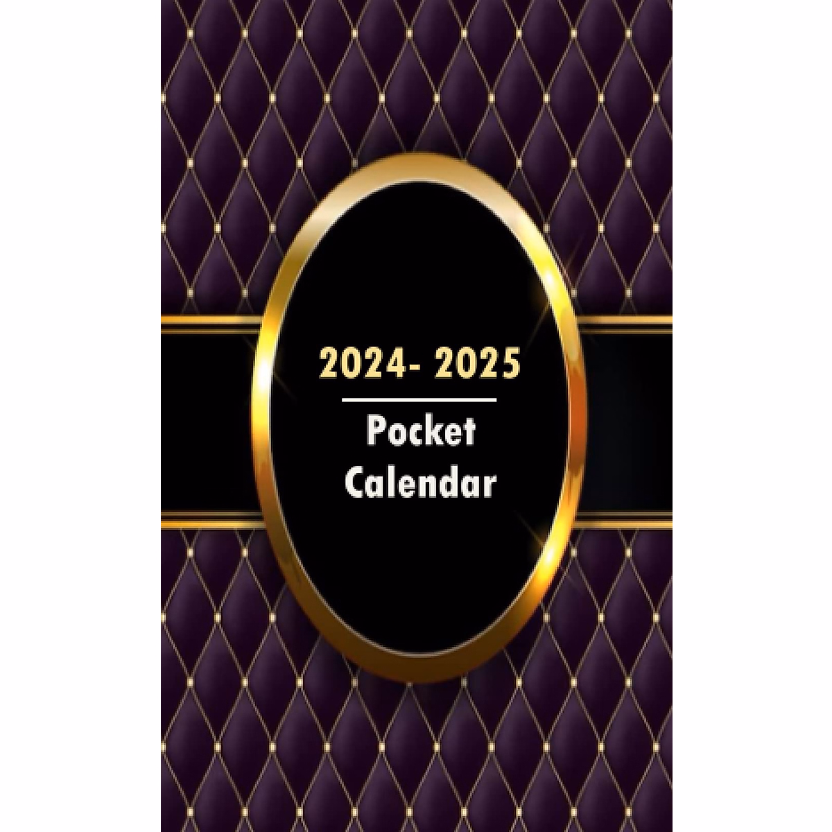 2024-2025 Pocket Calendar: Purse Size 4 x 6.5 - 2 Years Monthly Planner for Purse / from January 2024 to December 2025: each month/ 2 pages – ... Contacts, Pasword Log, Holiday ... and more