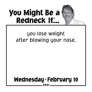 Jeff Foxworthy's You Might Be a Redneck If... 2021 Day-to-Day Calendar