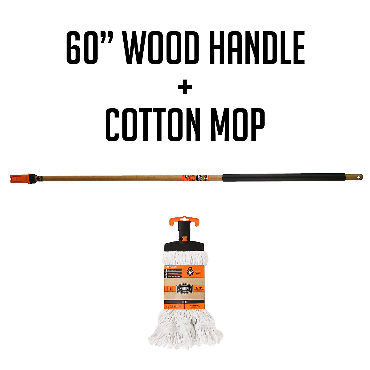 SWOPT Premium Cotton Mop + 60" EVA Foam Comfort Grip Wooden Handle, Combo — Mop Head with Long Handle Interchangeable with All SWOPT Cleaning Products — Mop Safe for Wood, Laminate or Tile