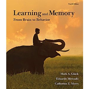 Loose-leaf Version for Learning and Memory: From Brain to Behavior