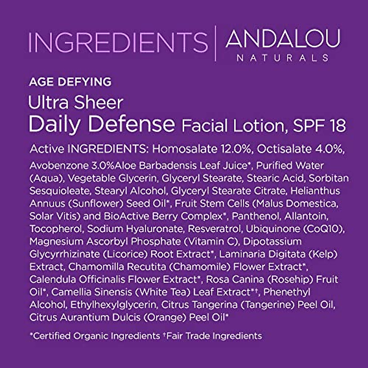 Andalou Naturals Ultra Sheer Daily Defense Facial Lotion, SPF 18, 2.7 oz, with Resveratrol CoQ10 and Antioxidants, Lightweight, Hydrating Facial Moisturizer