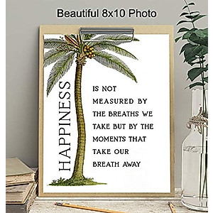 Inspirational Wall Art - Uplifting Gifts for Women - 8x10 Motivational Poster - Positive Quotes Wall Decor - Inspirational Quotes - Sayings for Wall Decor - Palm Tree Wall Art -Happy Quotes Wall Decor