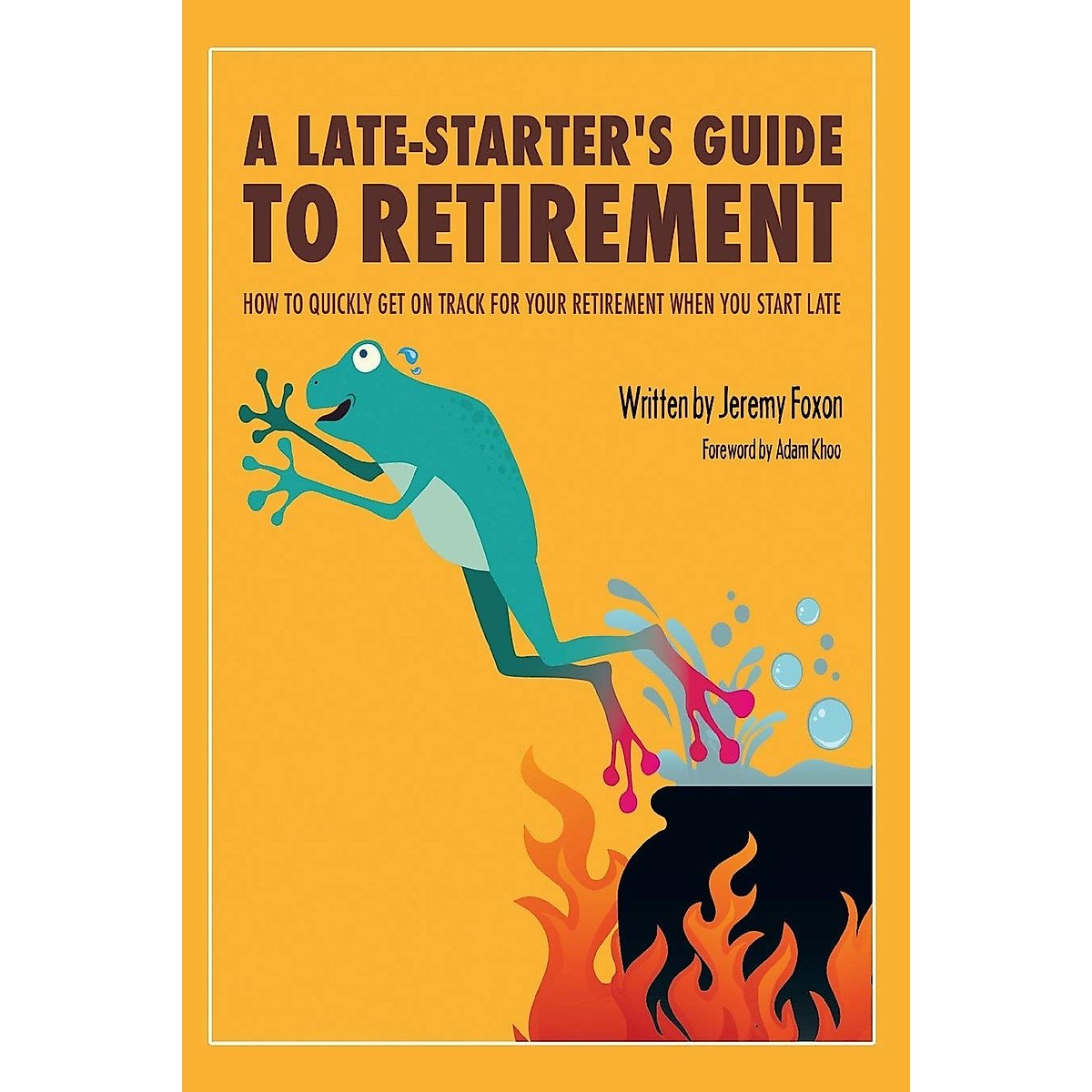 A Late-Starter's Guide to Retirement