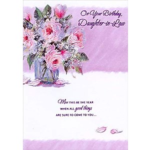 Designer Greetings Pink Flowers in Glass Vase: All Good Things Birthday Card for Daughter-in-Law