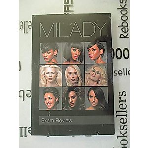Exam Review for Milady Standard Cosmetology (Milday Standard Cosmetology Exam Review)