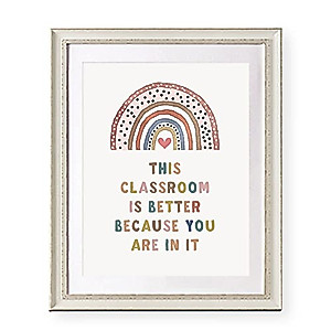 This Classroom Is Better Because You Are In It, Boho Classroom Decor, Classroom Poster, Playroom Decor, Acceptance Sign, Teacher Sign, Back to School, Unframed (8X10 INCH)