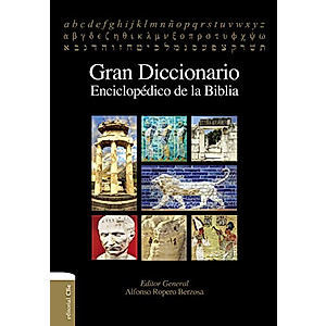 Gran diccionario enciclopédico de la Biblia (Spanish Edition)