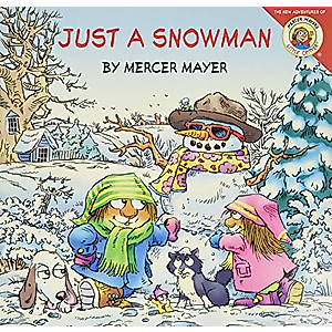 Little Critter: Just a Snowman: A Winter and Holiday Book for Kids