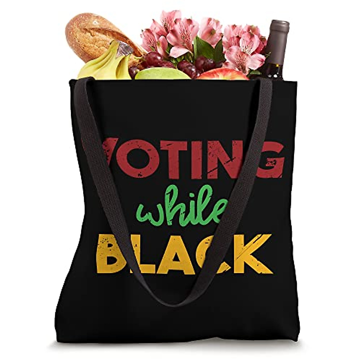 Voting While Black Funny Black Voters Equality Voting Right Tote Bag