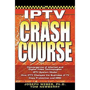 IPTV Crash Course