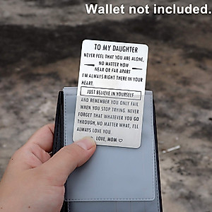 XYBAGS Gifts for Daughter from Mom, To My Daughter Engraved Wallet Card Inserts with Inspirational Quotes, Christmas, Birthday, Graduation, Gift Ideas