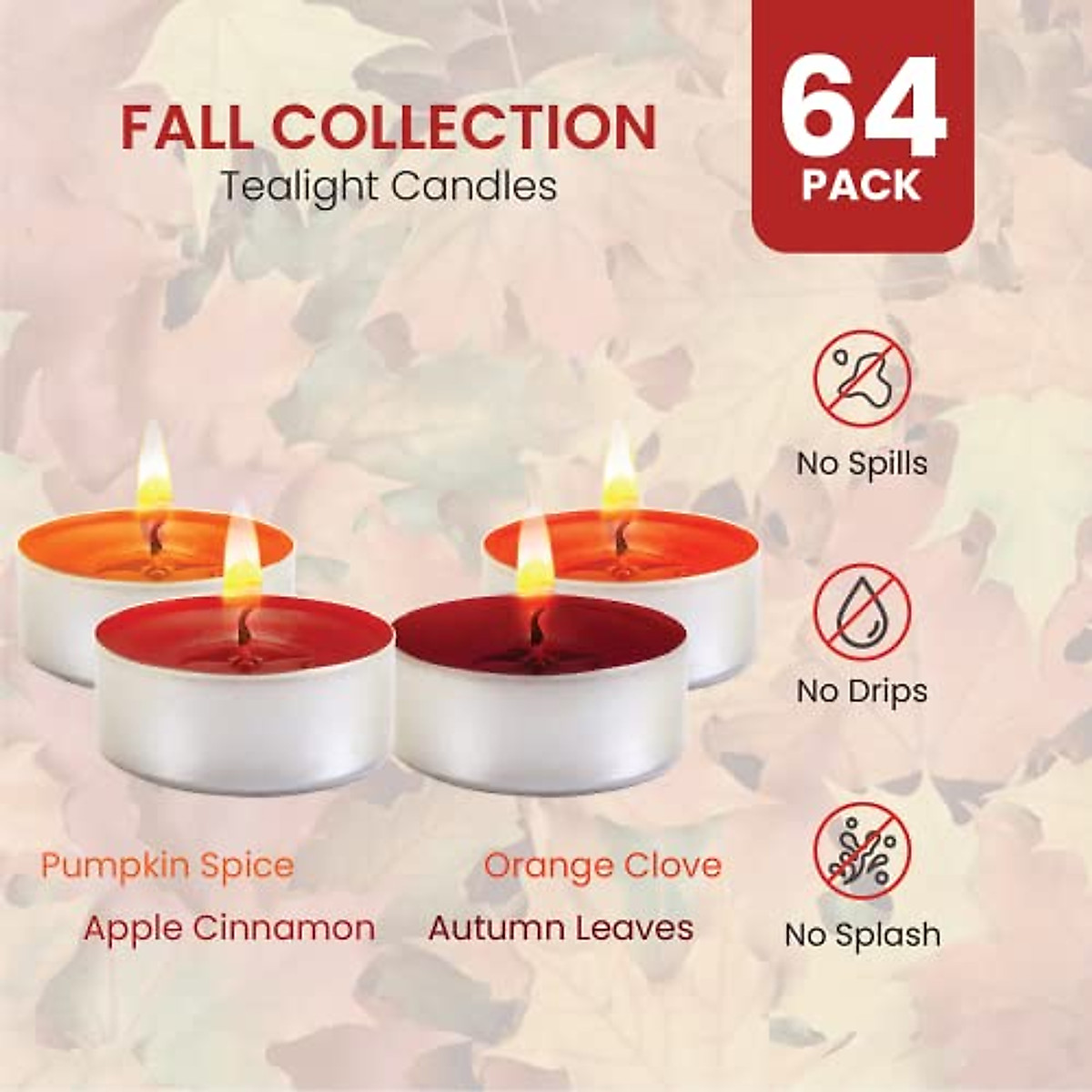 Fall Candles Scented Tea Lights Candles Gift Set - 64 pcs - Set of 16 Fall Scented Candles with 4 Autumn Fragrances - Pumpkin Spice with Nutmeg, Apple Cinnamon, Orange Clove and Autumn Leaves